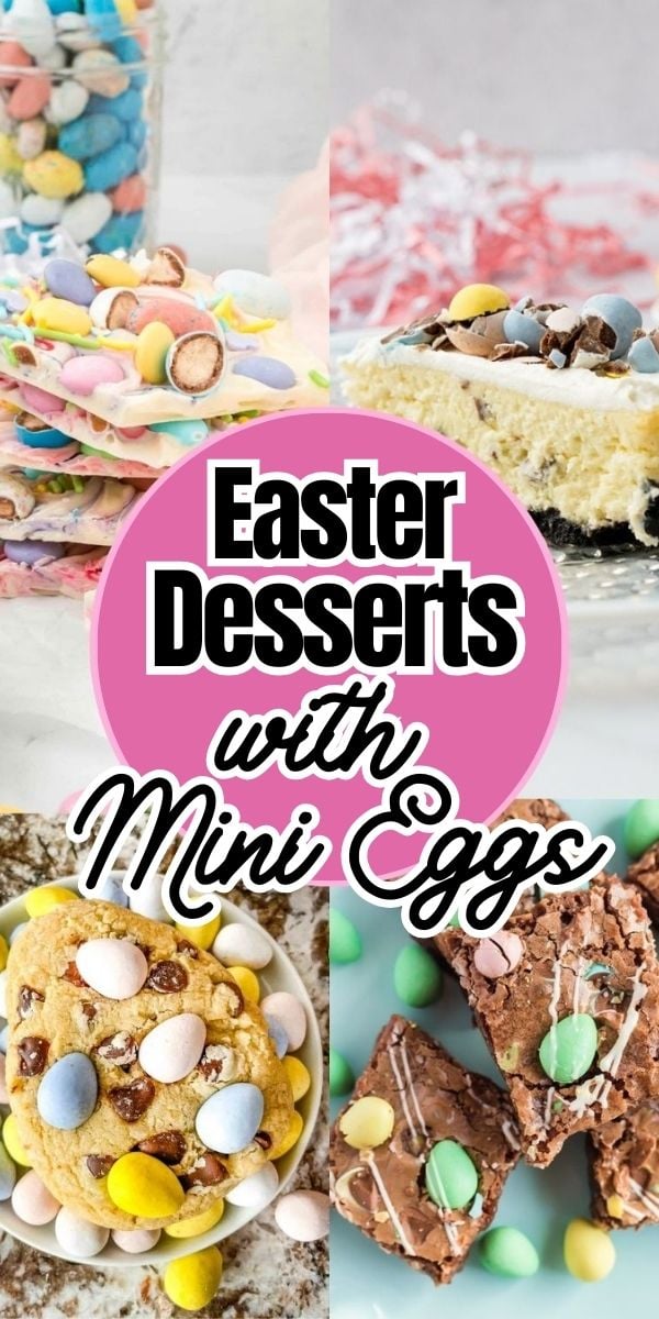 18 Easter Desserts with Mini Eggs | She's Not Cookin'