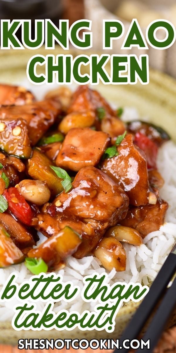 Kung Pao Chicken (Panda Express Copycat Recipe) | She's Not Cookin'
