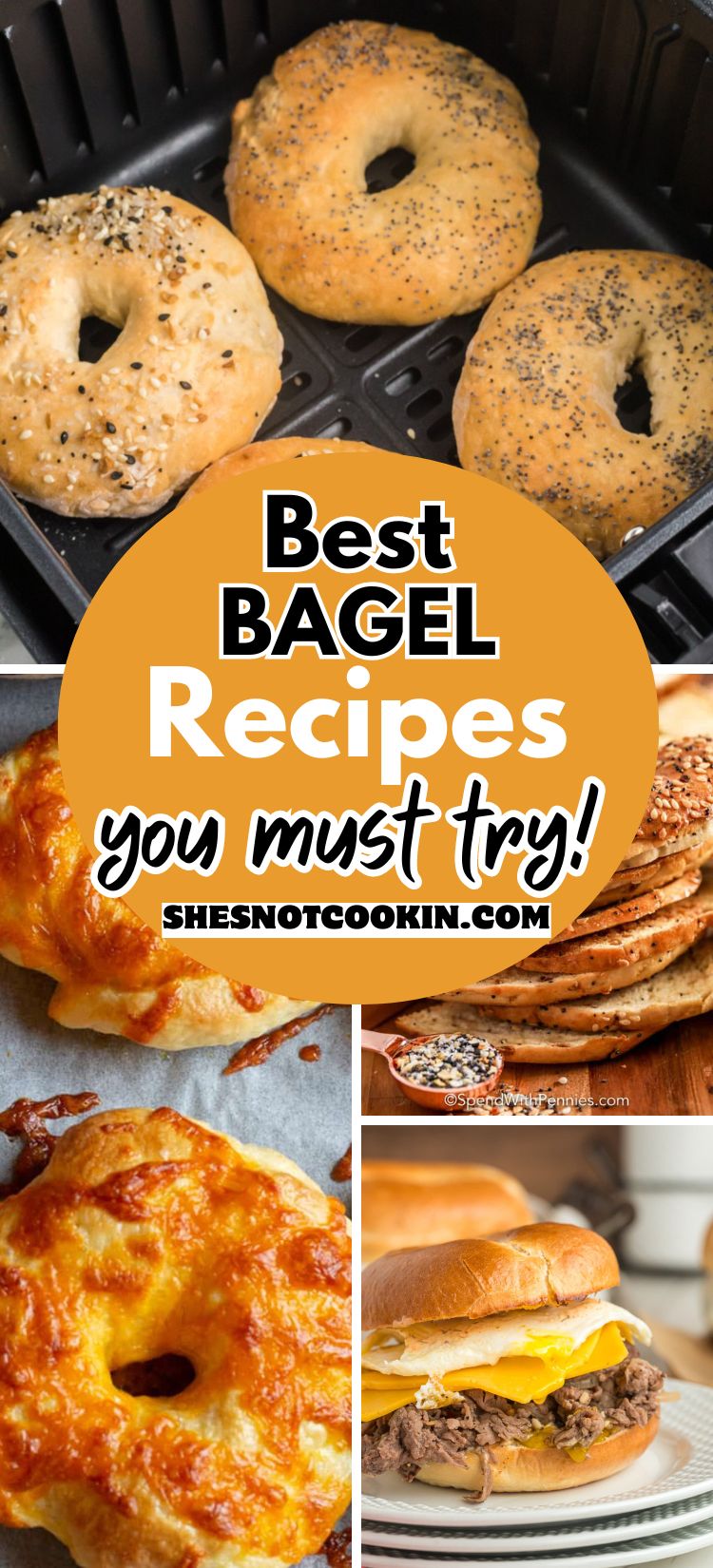 8 Easy Bagel Recipes You Can Make At Home | She's Not Cookin'