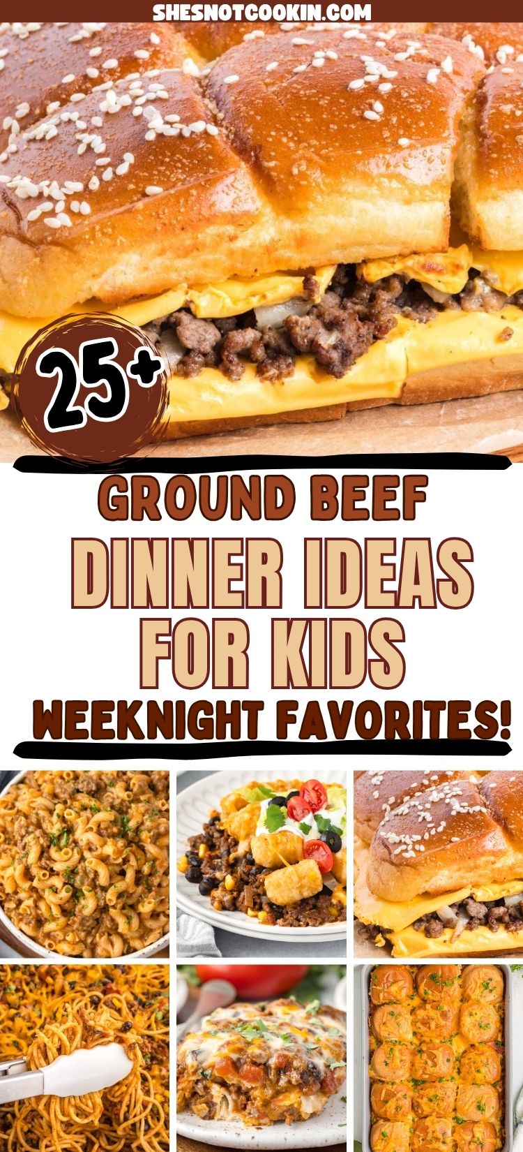 Easy Ground Beef Dinner Ideas For Kids | She's Not Cookin'
